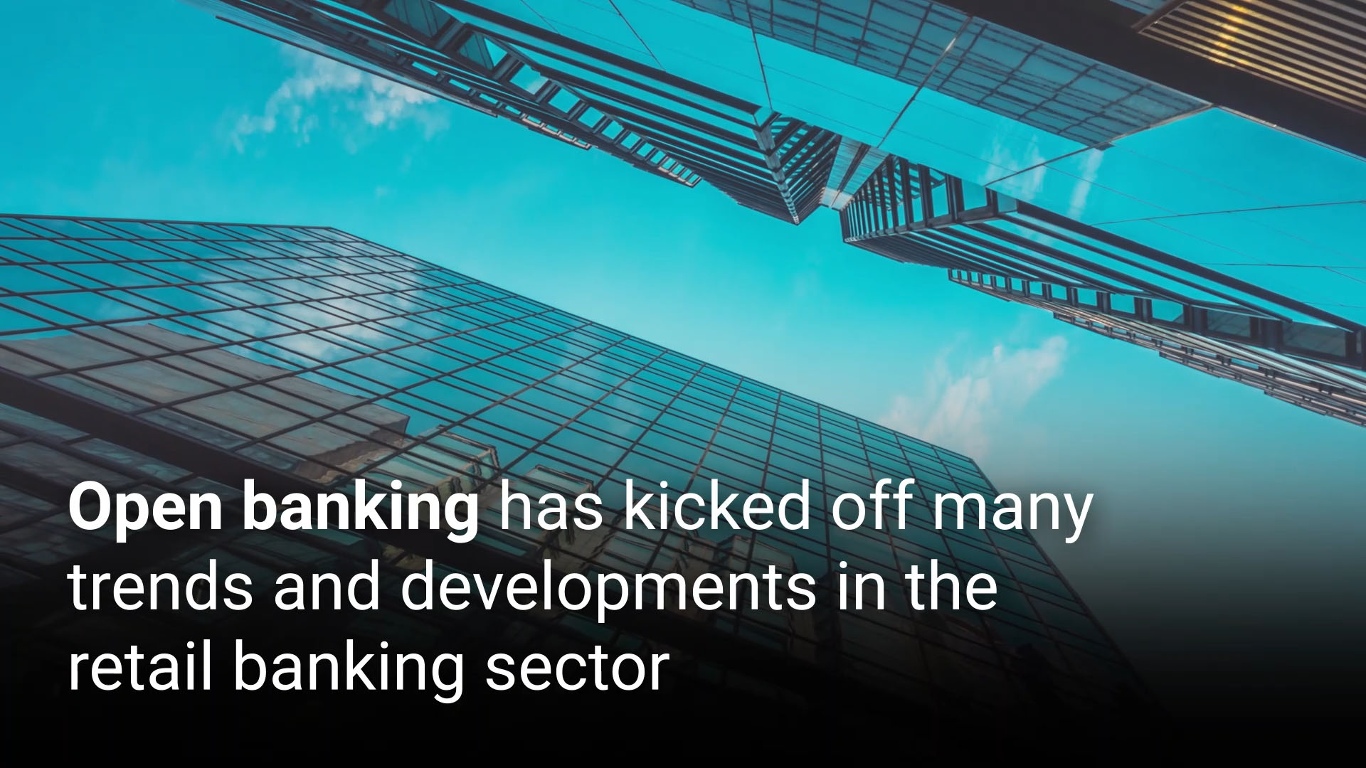 Open Banking in the Corporate World | Finastra
