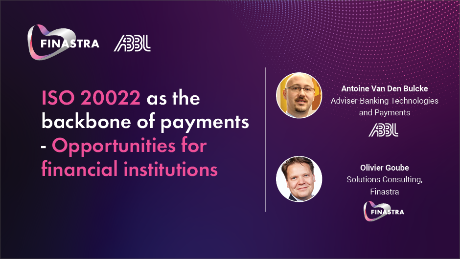 Leveraging the benefits of ISO 20022 | Finastra