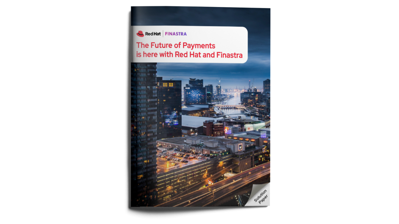 The future of payments is here with Red Hat and Finastra | Finastra