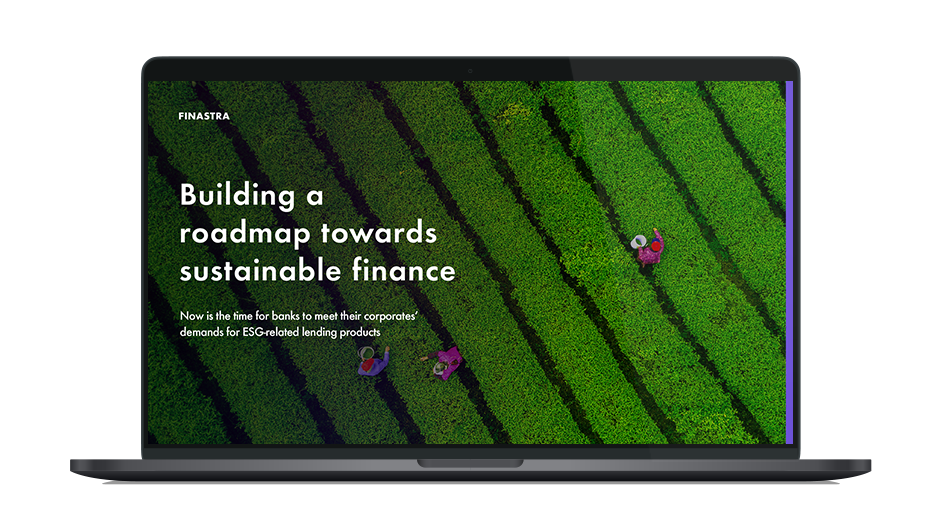 Building a roadmap towards sustainable finance | Finastra Building a roadmap towards sustainable finance | Finastra