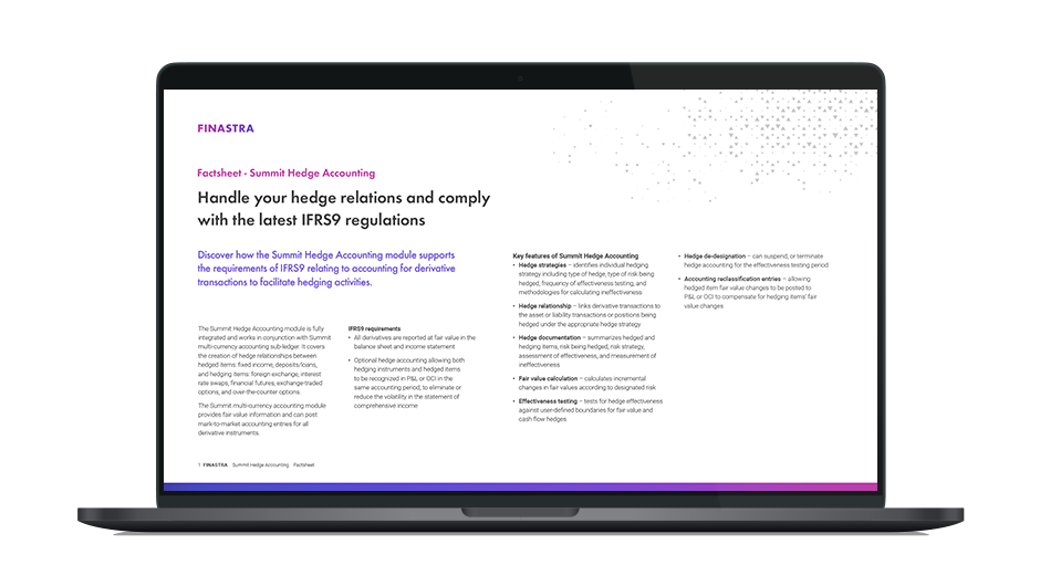 Summit Hedge Accounting: Integrated Solutions for IFRS9 | Finastra
