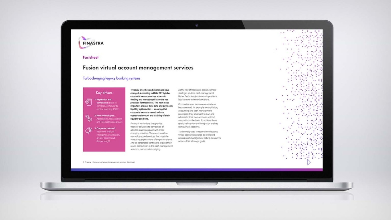 Fusion Cash Management’s Virtual Accounts solution is a single integrated platform | Finastra